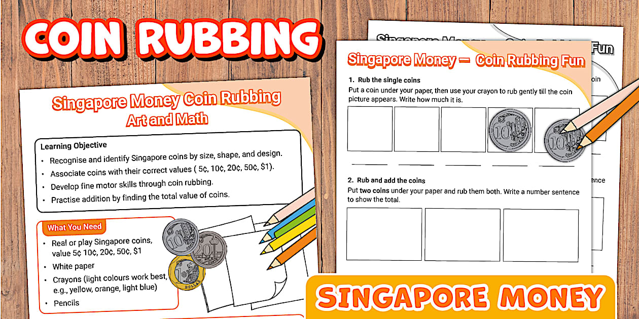 Singapore Money Coin Rubbing Activity (teacher made)