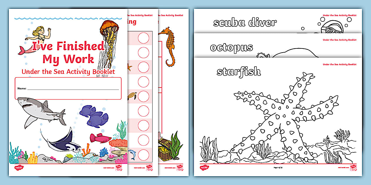 I've Finished My Work- Under the Sea Activity Booklet FS