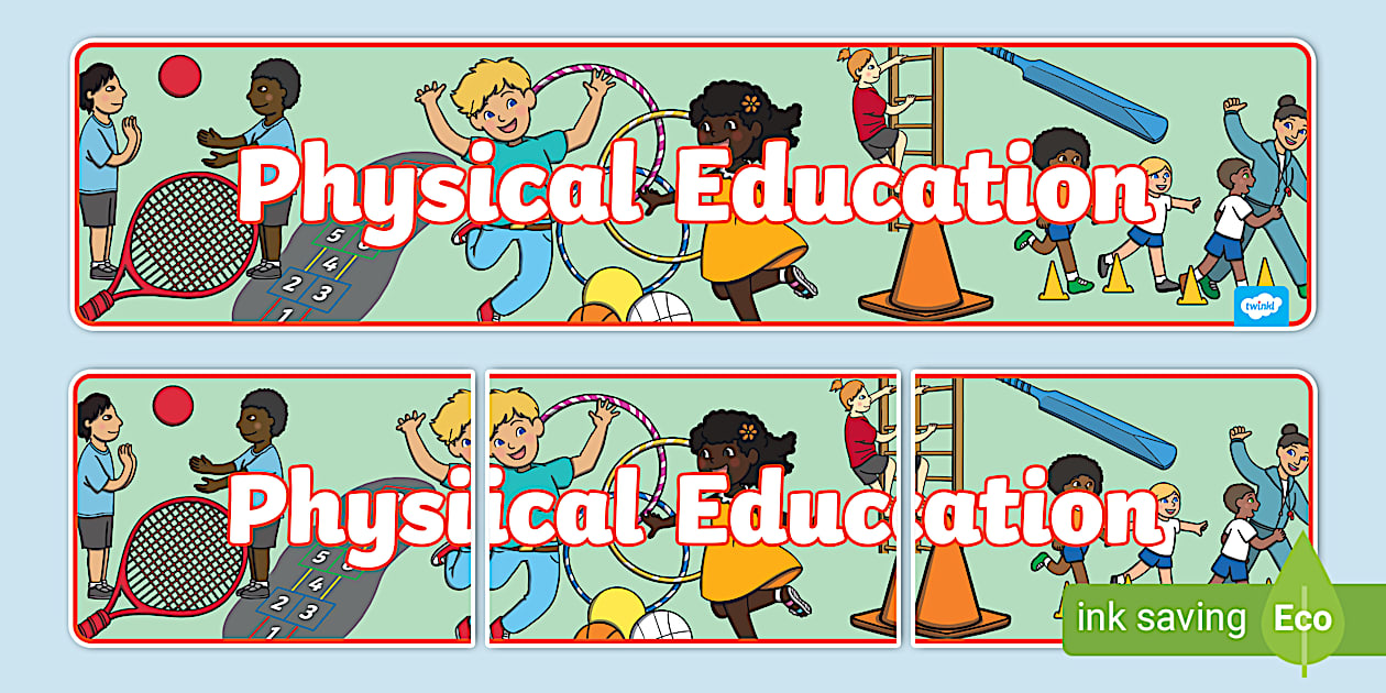 👉 Physical Education Display Banner (Teacher-Made)