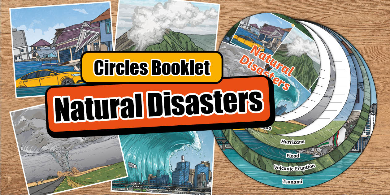 * NEW * Intermediate Phase - Natural Disasters - Circles Booklet