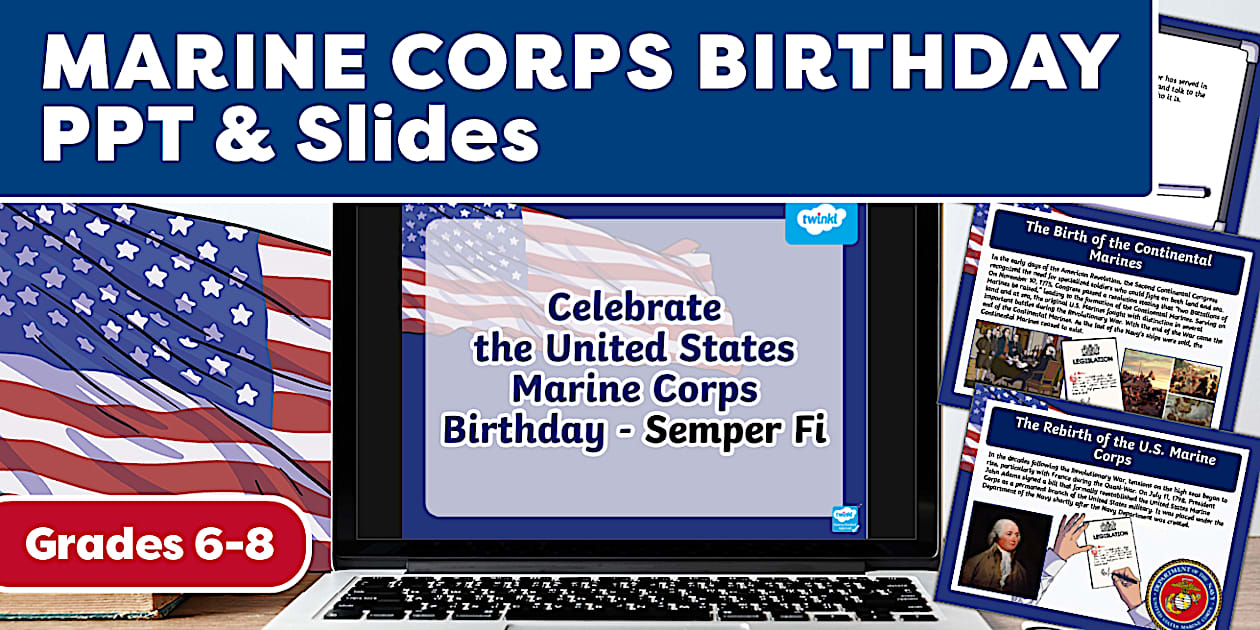 United States Marine Corps Birthday Presentation for Gr 6-8
