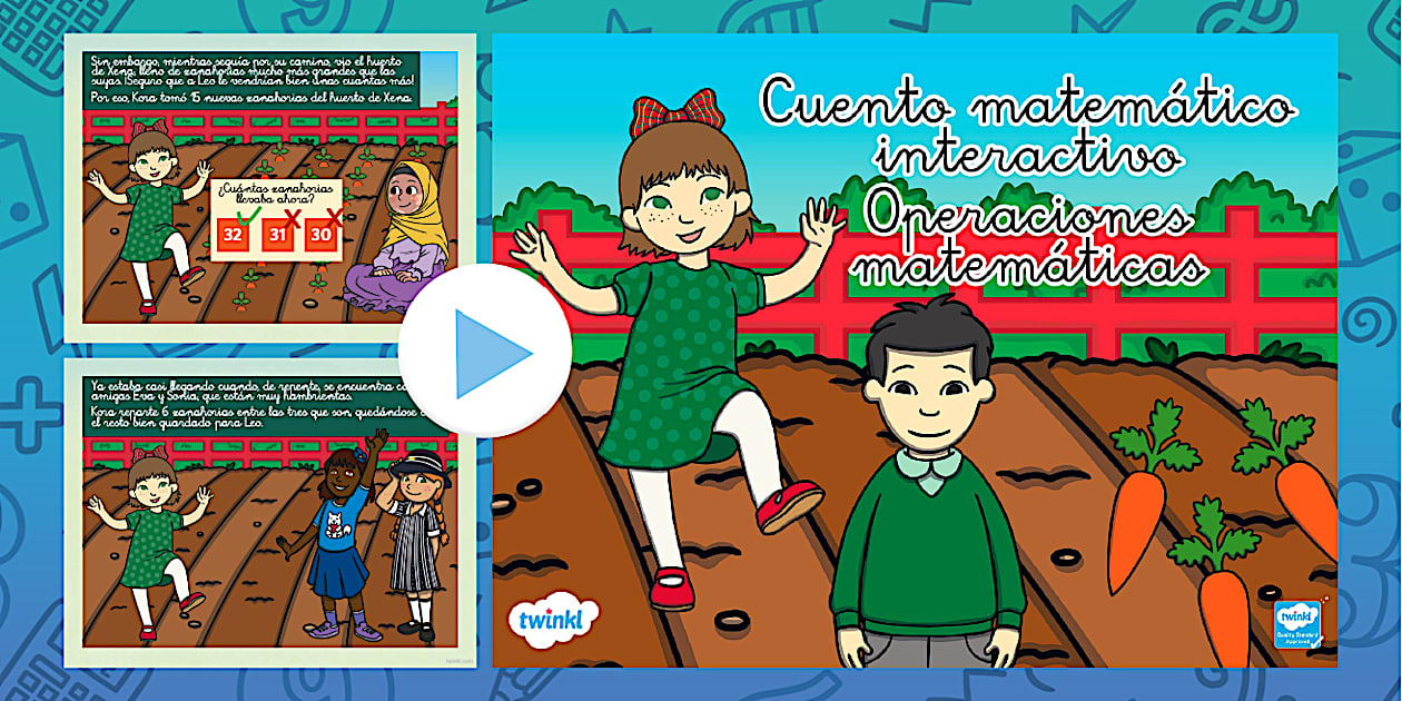 Cuento matemático interactivo - 1º de primaria (Operaciones matemáticas)