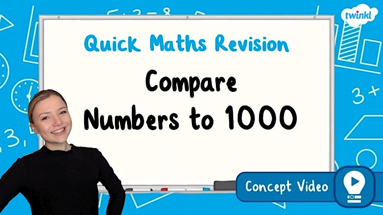 👉 Compare Numbers to 1000 | KS2 Maths Concept Video