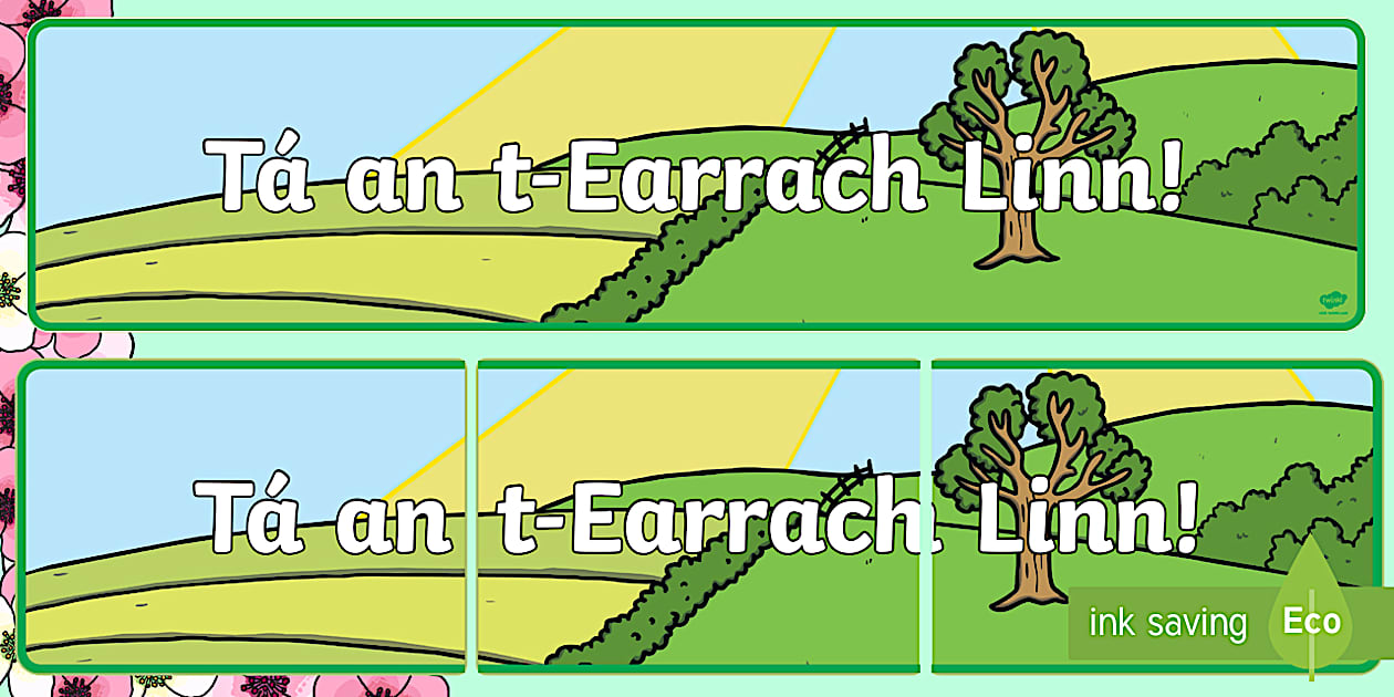 Spring Is Here! Display Banner Gaeilge (nauczyciel wykonał)
