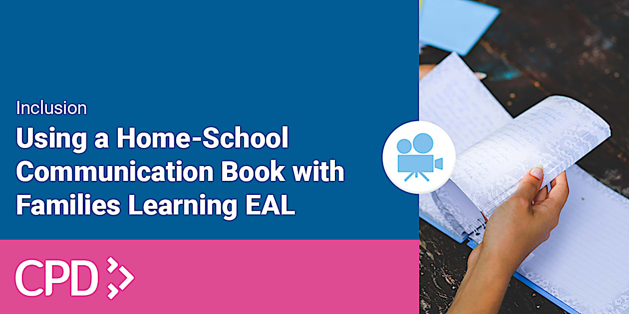 Using a Home-School Communication Book with Families Learning EAL