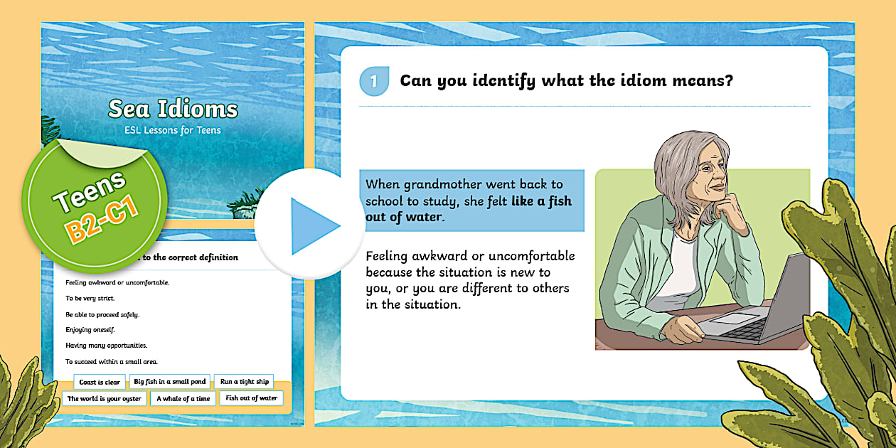 ESL Sea Idioms PPT [Teens, B2-C1] (teacher made) - Twinkl