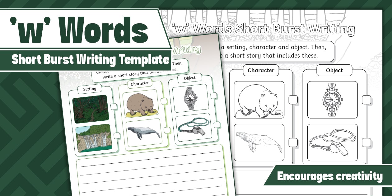 'w' Words Short Burst Writing Template - Twinkl