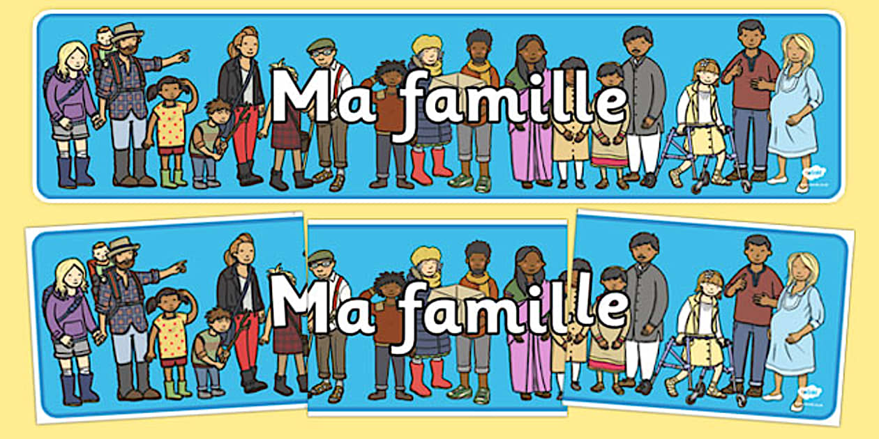 Ma famille Display Banner French (teacher made) - Twinkl