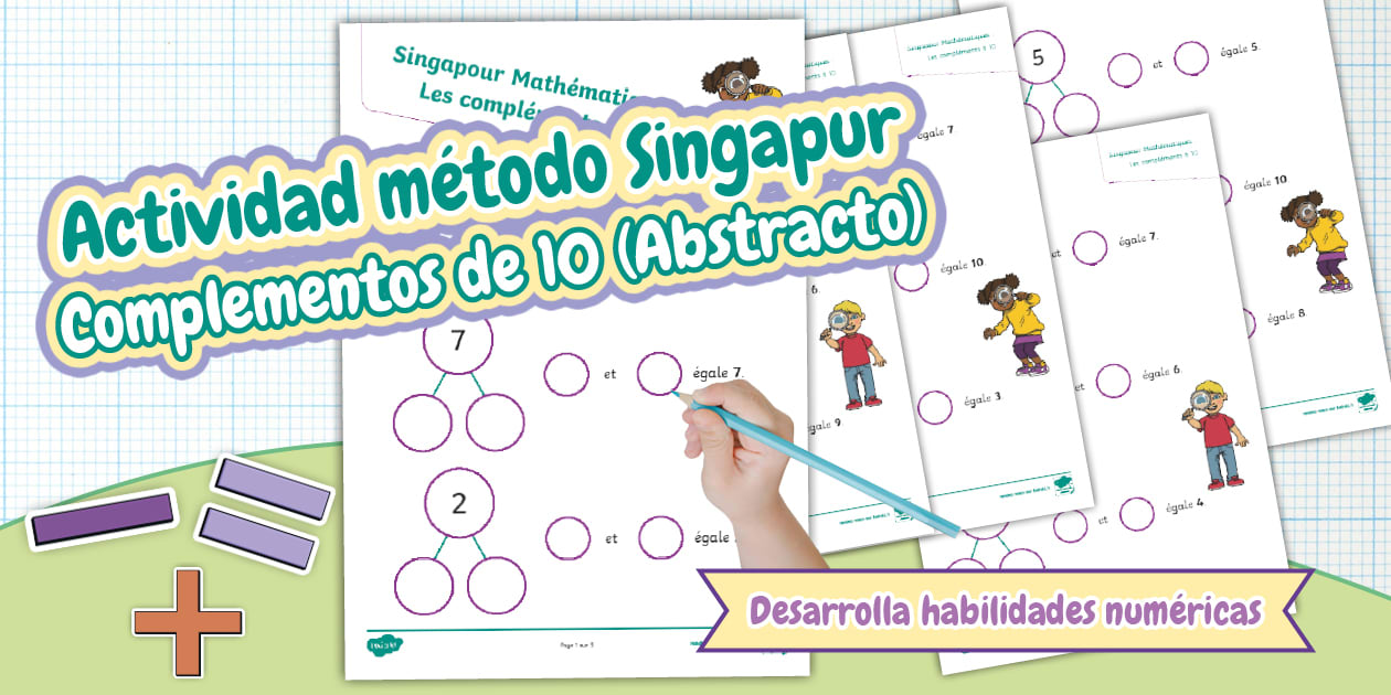 Actividad método Singapur: Complementos de 10 (Abstracto)