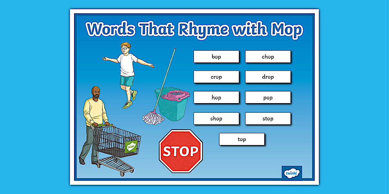 Mop Rhyming Words Word Mat (teacher made) - Twinkl