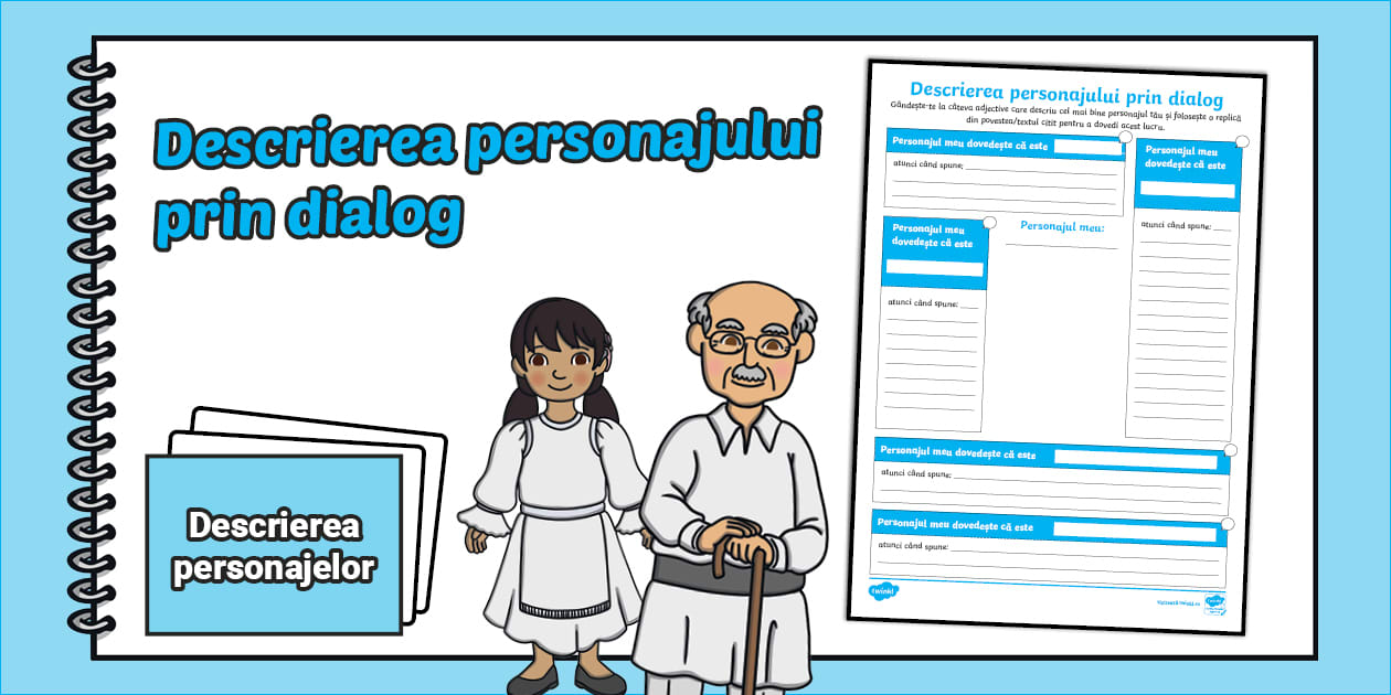 Descrierea personajului prin dialog – Fișă de lucru