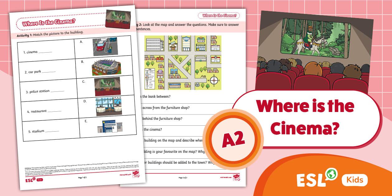 ESL Where Is the Cinema? Buildings Activity Sheet [Kids, A2]