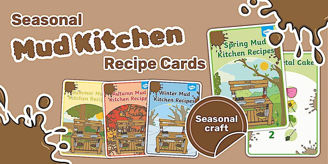 Seasonal Mud Kitchen Recipe Cards (teacher made) - Twinkl