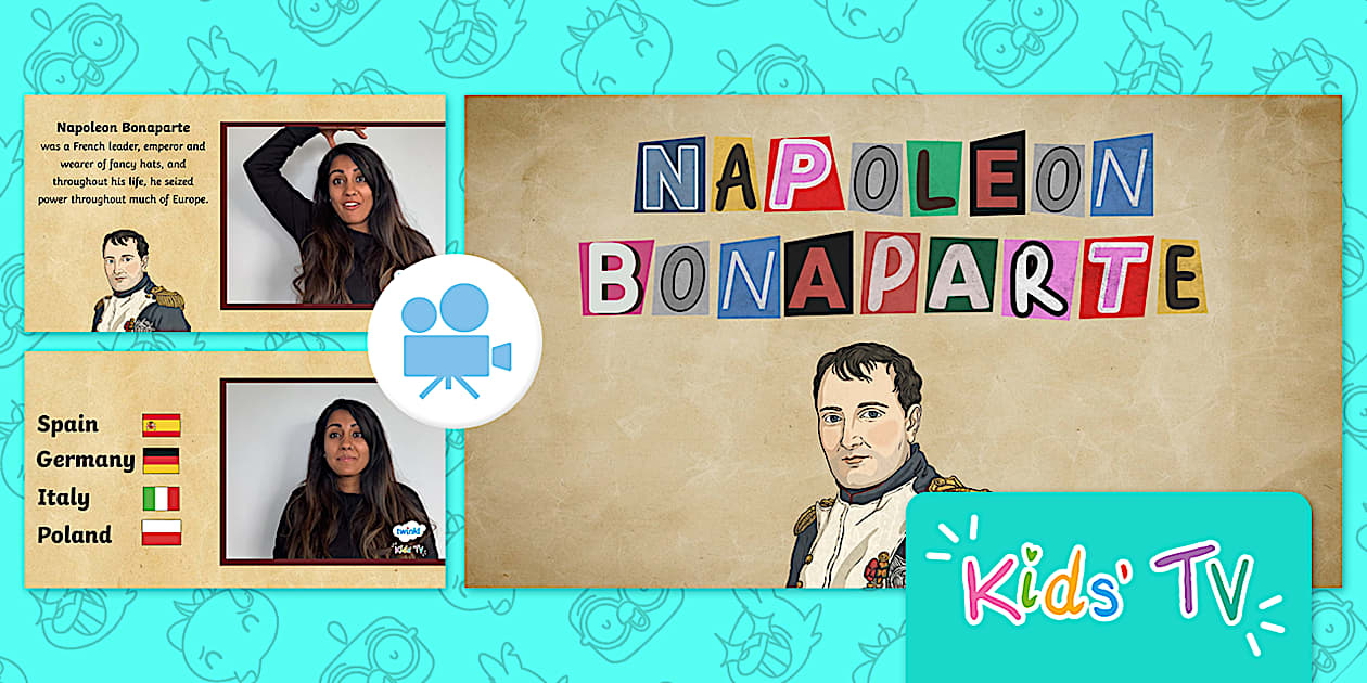 Napoleon Fact File | Twinkl Kids TV (Teacher-Made) - Twinkl