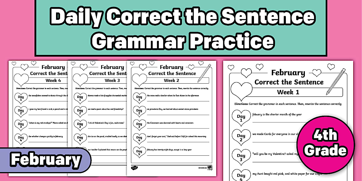 Fourth February Daily Correct the Sentence Grammar Practice