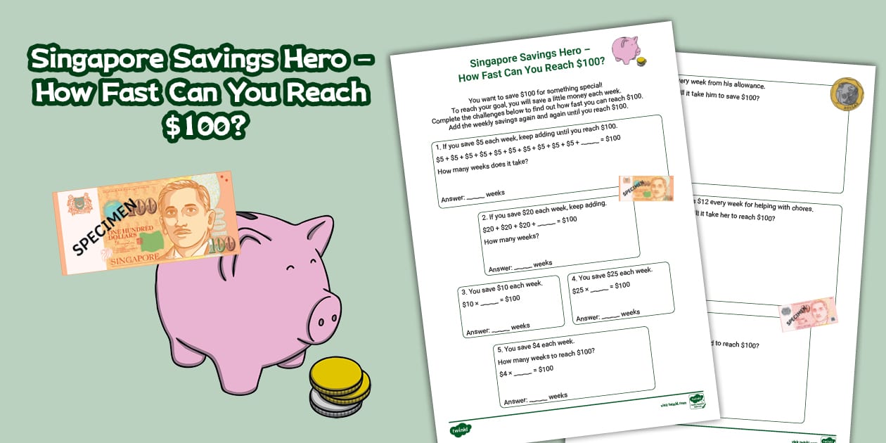 Singapore Savings Hero Game – Reach $100 Money Activity for Kids
