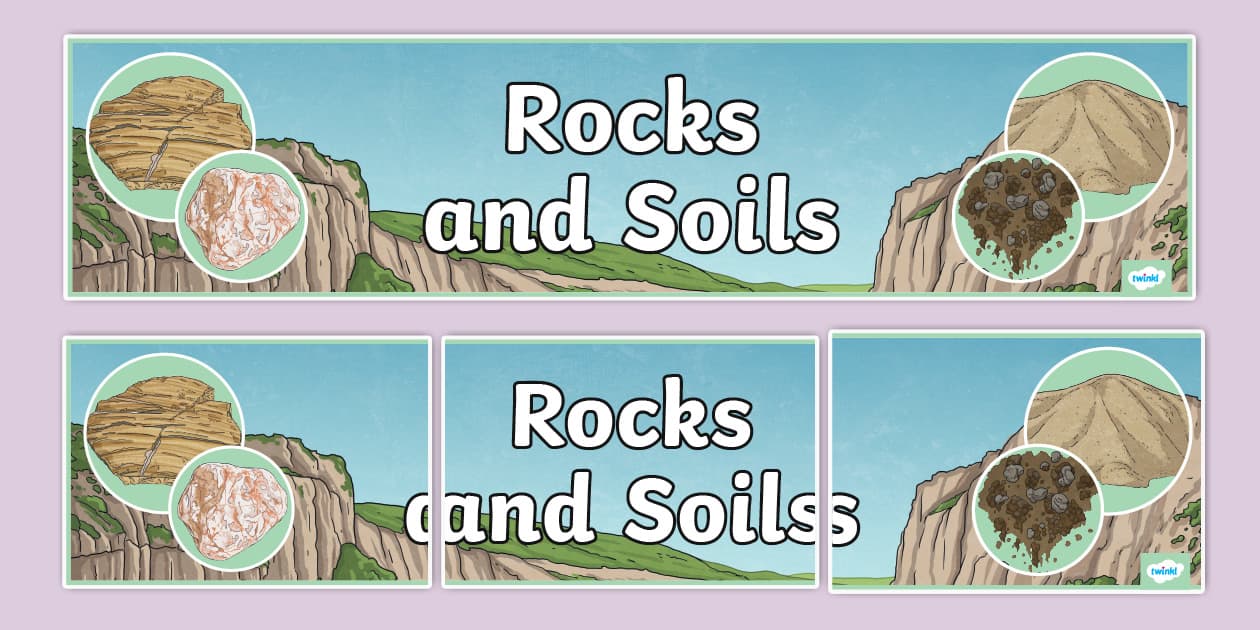 Rocks and Soils Display Banner (teacher made) - Twinkl