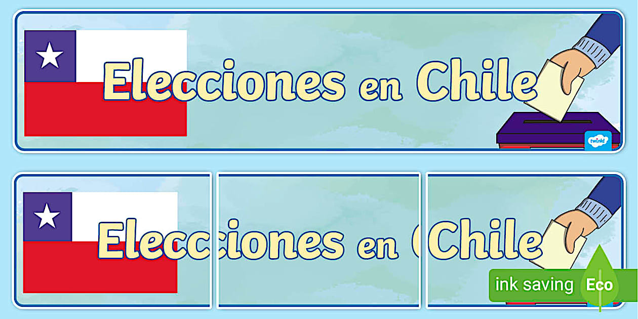Letrero Elecciones en Chile (Hecho por educadores) - Twinkl