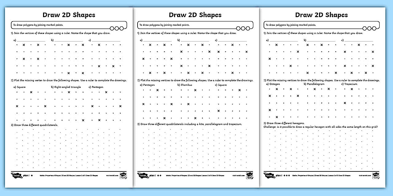 👉 Draw 2D Shapes Differentiated Activity Sheet - Twinkl