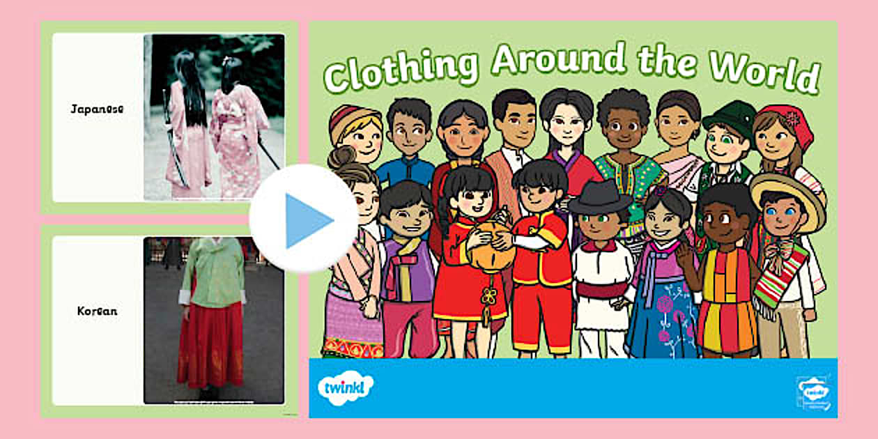 Traditional Clothes Around the World Photo PowerPoint
