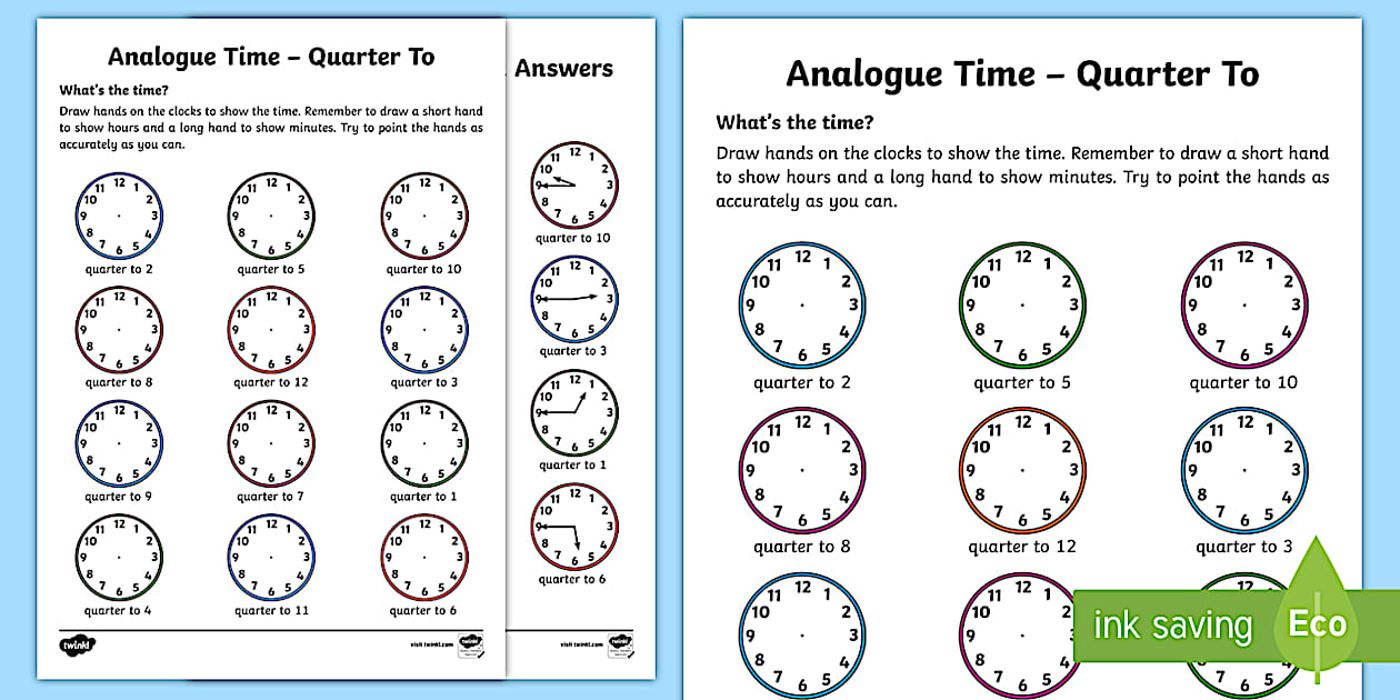 Analogue Time - Quarter To Worksheet / Worksheet - Twinkl