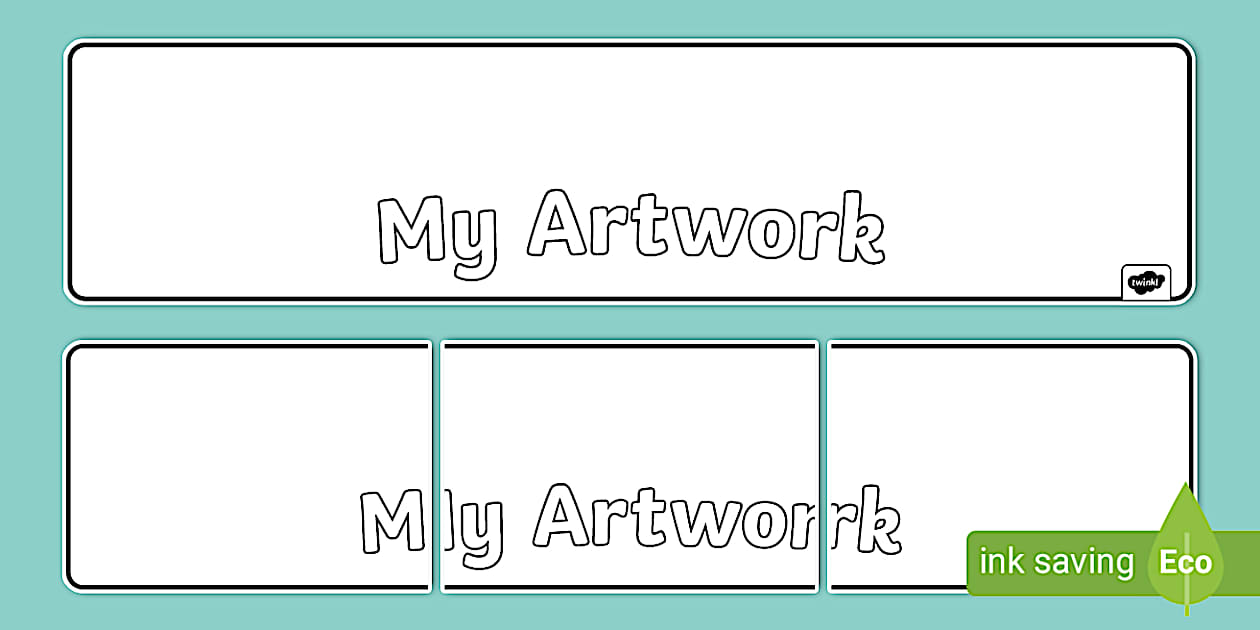 My Artwork Collaborative Drawing Display Banner - Twinkl