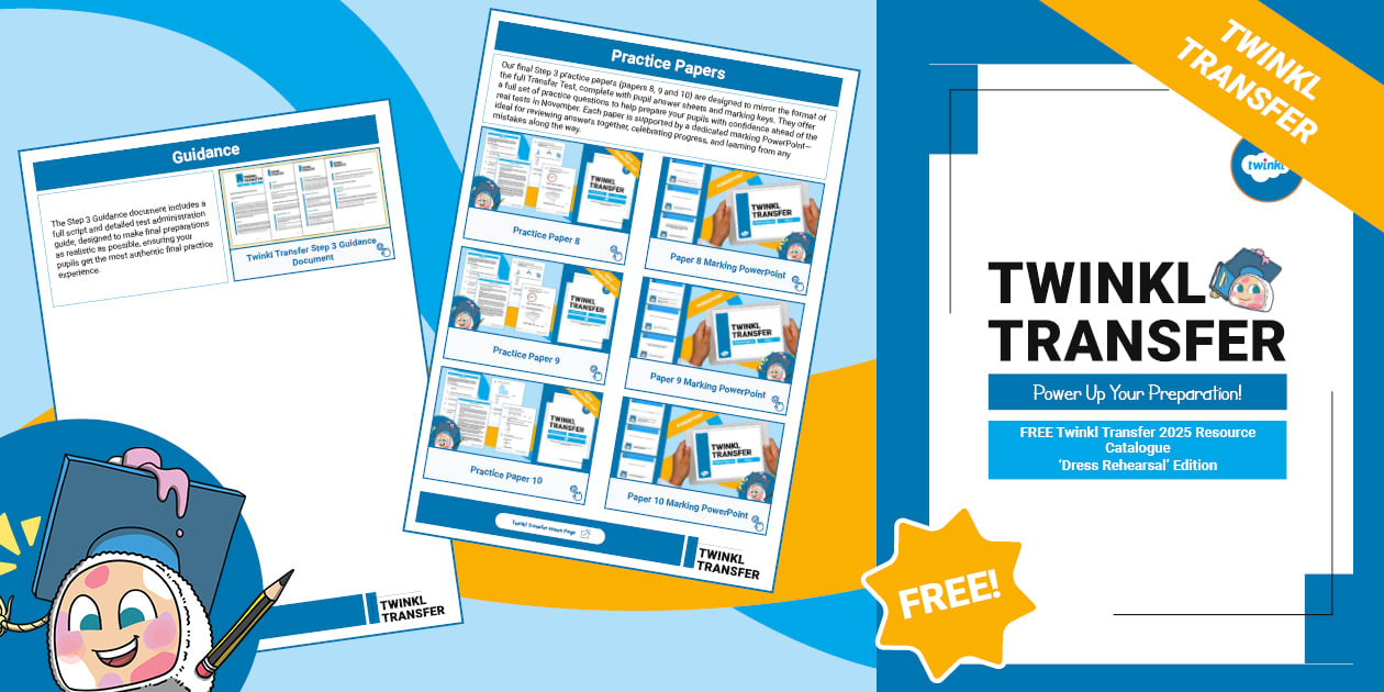 Transfer Test Dress Rehearsal Resource Catalogue