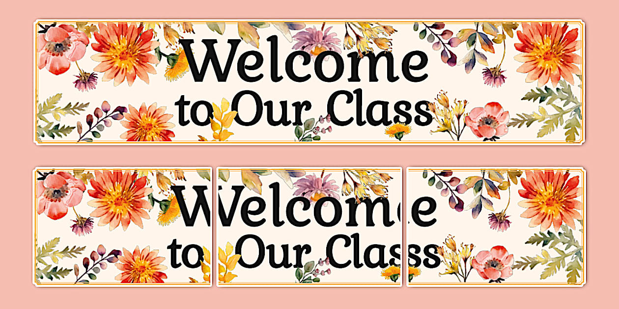 Wildflower Botanical Themed Welcome to Our Class Display Banner