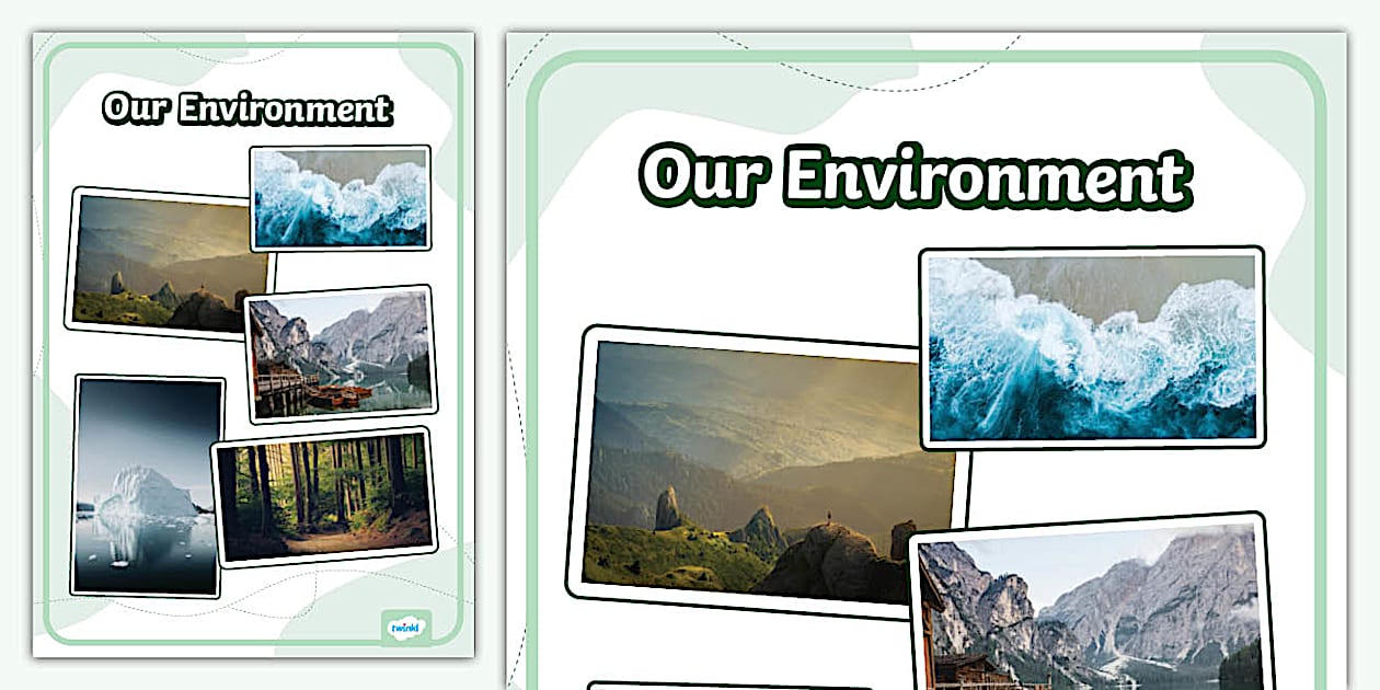 Our Environment Photo Display Poster (Teacher-Made) - Twinkl
