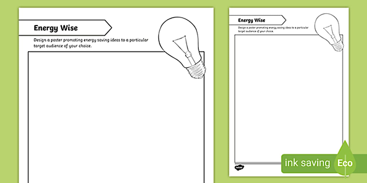 Energy Wise Poster | Energy Saving Activities | Twinkl