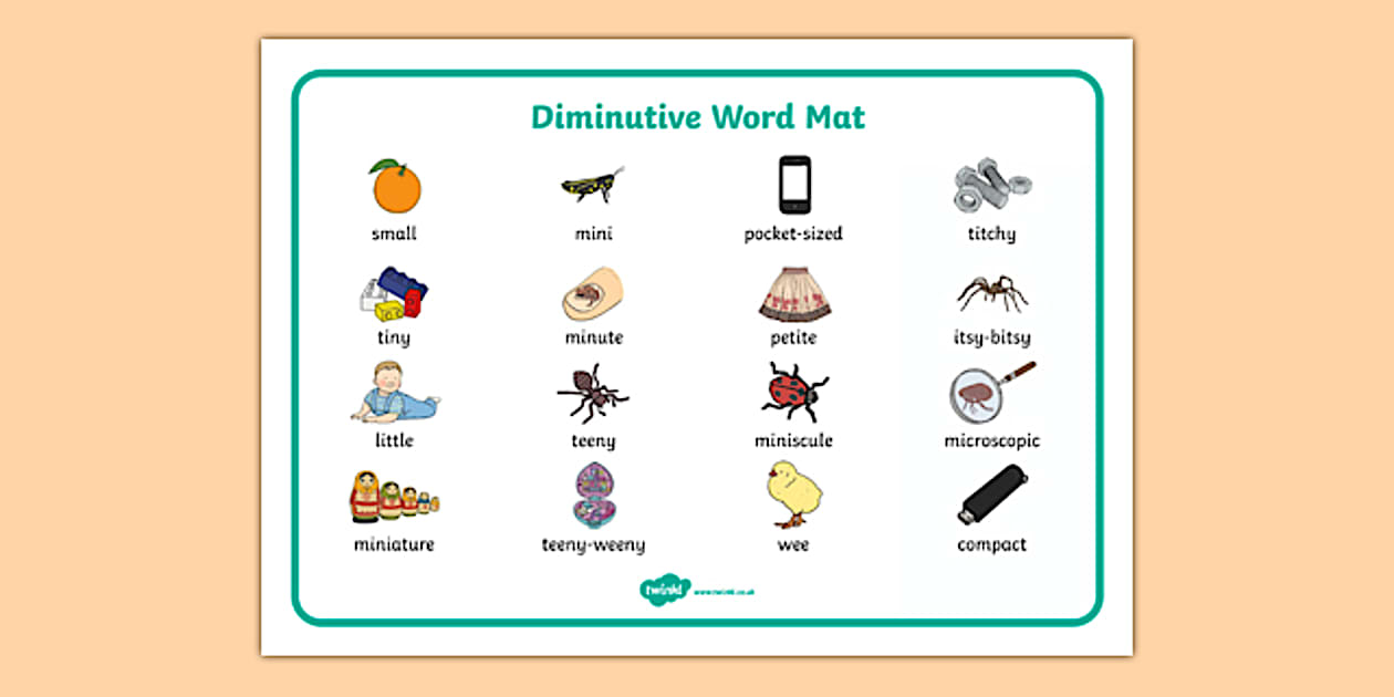 Diminutive Word Mat (teacher made) - Twinkl