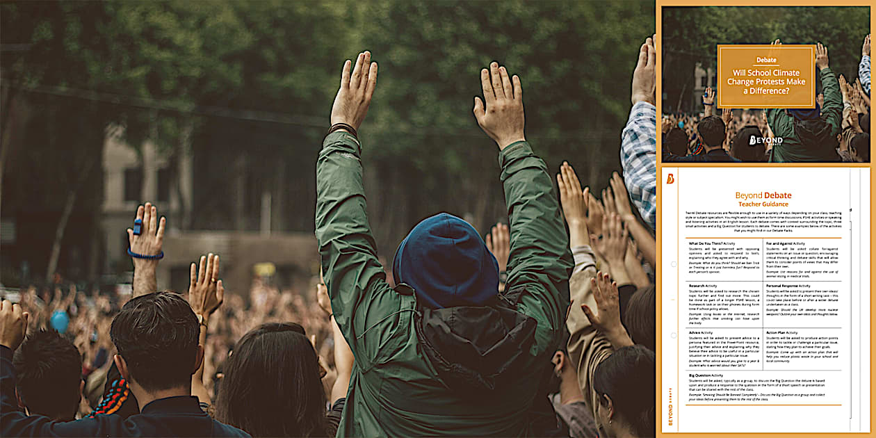 Will School Climate Change Protests Make a Difference? Debate Pack