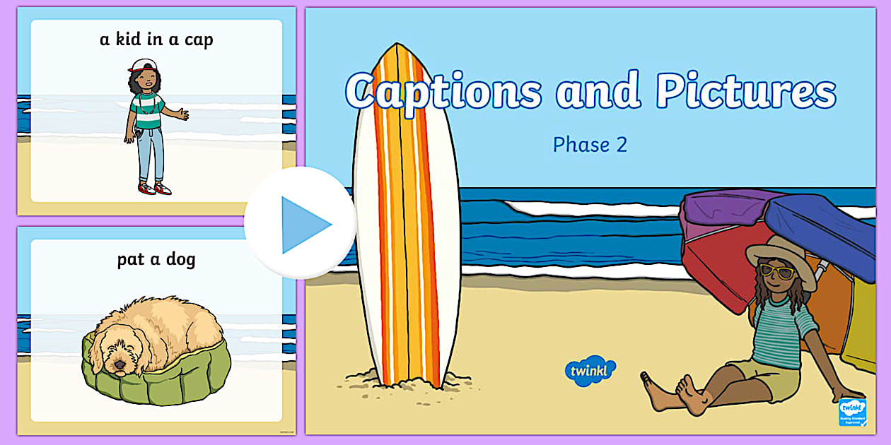 Phase 2 Captions and Pictures PowerPoint Australia - Phase 2, Captions,