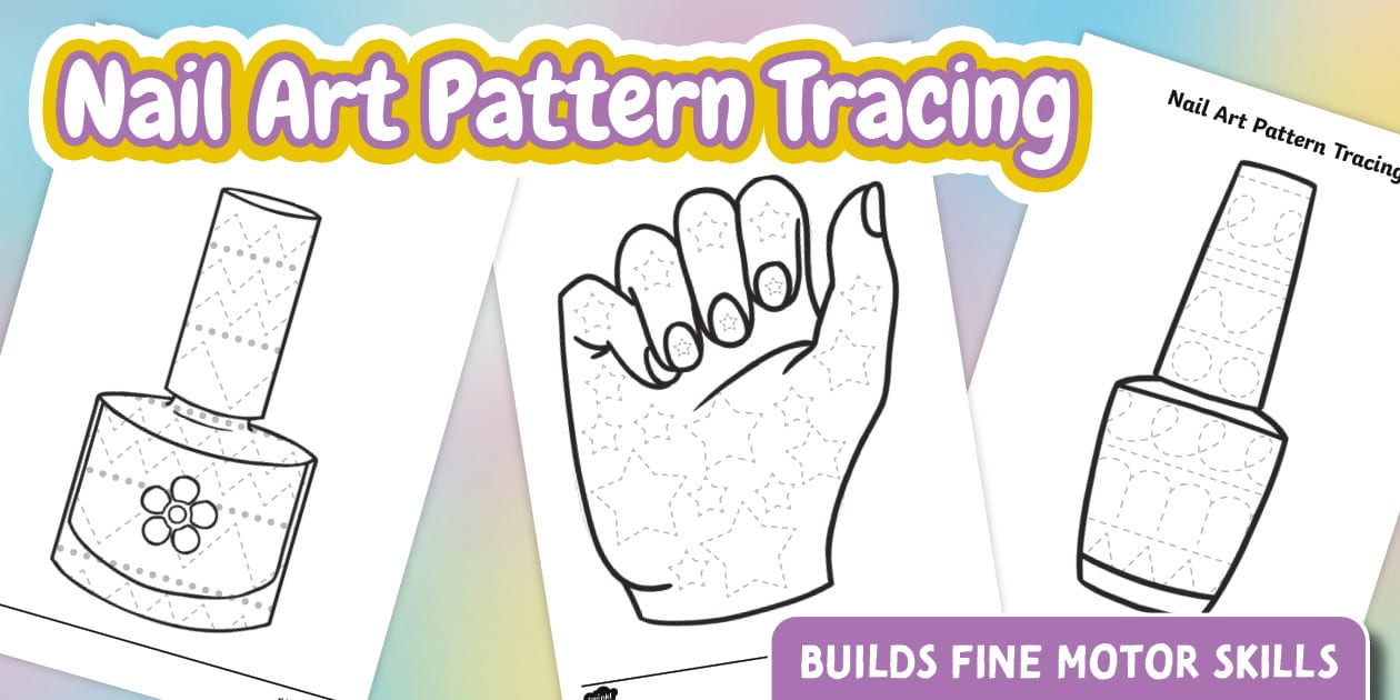 * NEW * Nail Art Pattern Tracing Activity
