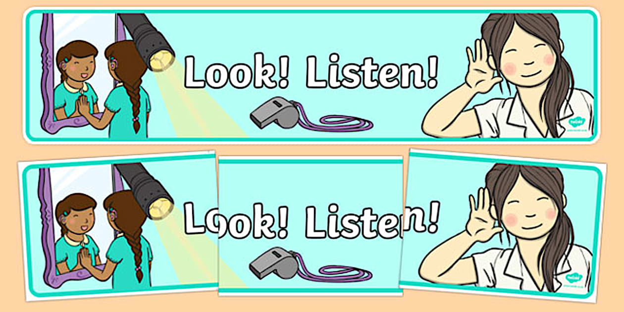 Look Listen Display Banner (teacher made) - Twinkl
