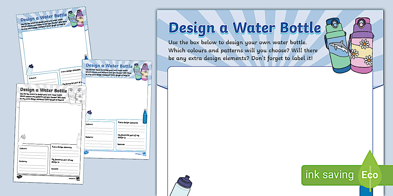 Design a Water Bottle Worksheet (teacher made) - Twinkl
