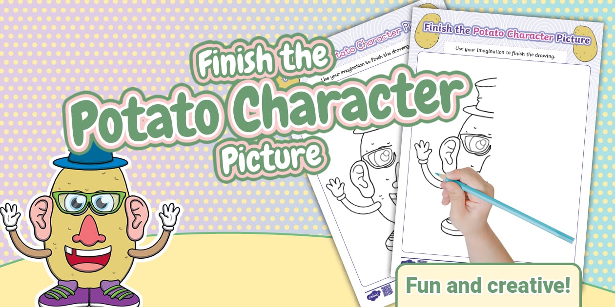 Finish the Potato Character Picture Worksheet