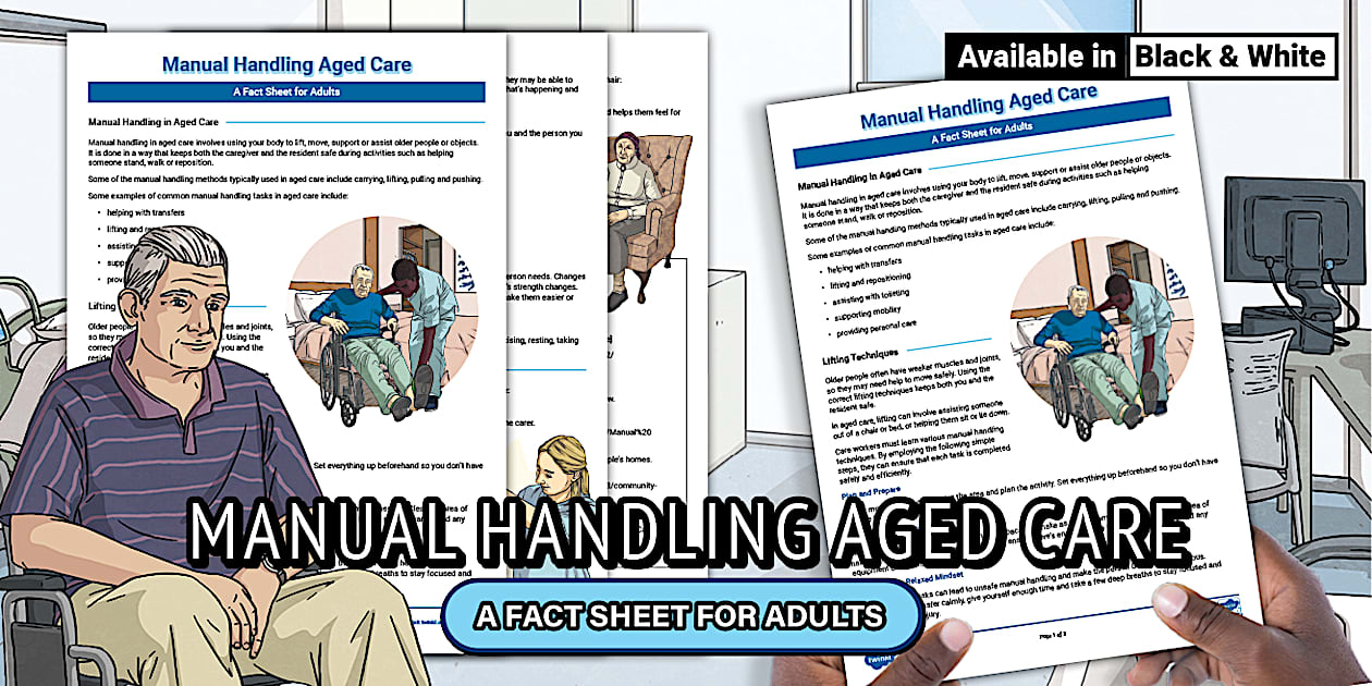 Manual Handling Aged Care - A Fact Sheet for Adults