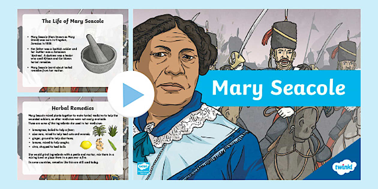 KS2 Mary Seacole Information PowerPoint (teacher made)