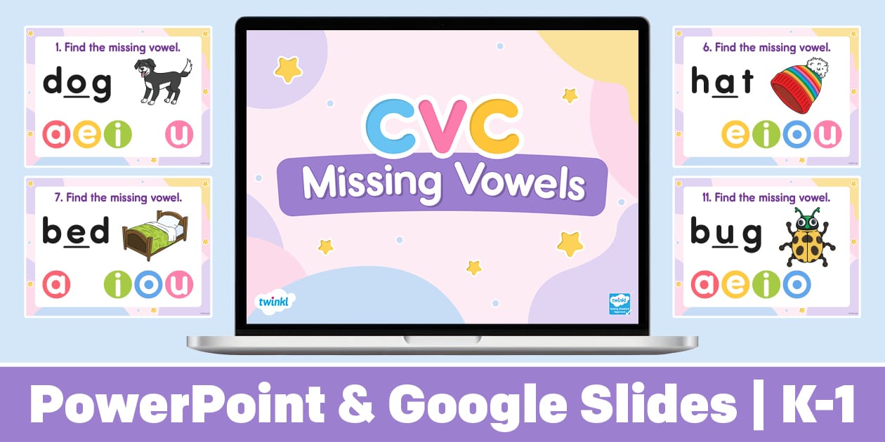 CVC Missing Vowel PowerPoint & Google Slides for K-1st Grade