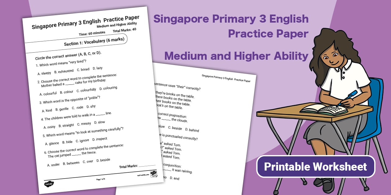 Singapore Primary 3 English Practice Paper – Medium and Higher Ability