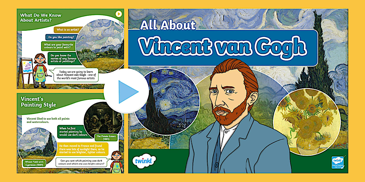 EYFS All About Vincent van Gogh PowerPoint | Twinkl - Twinkl