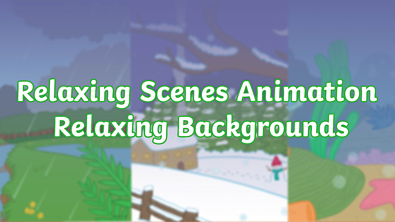 Relaxing Background Animation - Classroom Wellbeing - Twinkl