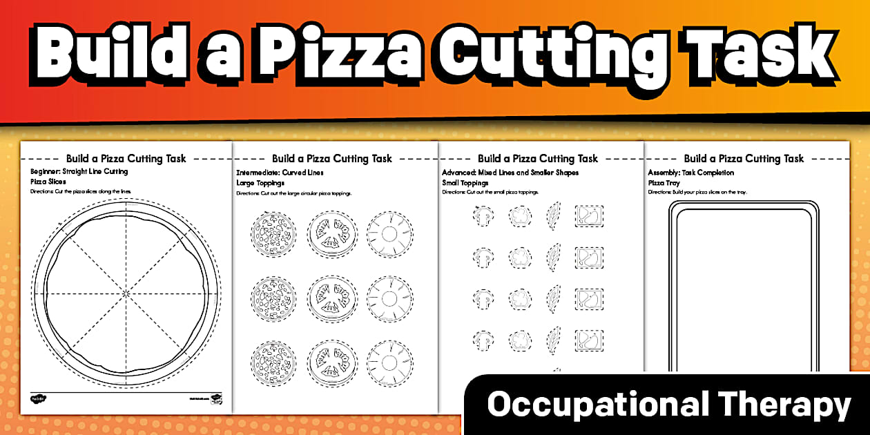 Scissor Skills and Fine Motor: Build a Pizza Cutting Task