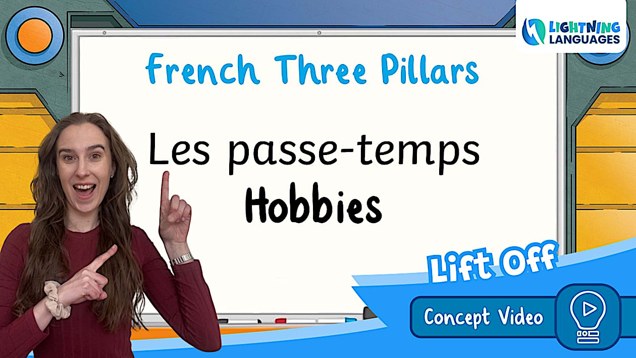 👉 Lightning Languages | French | Lift Off | Hobbies Three Pillars Concept