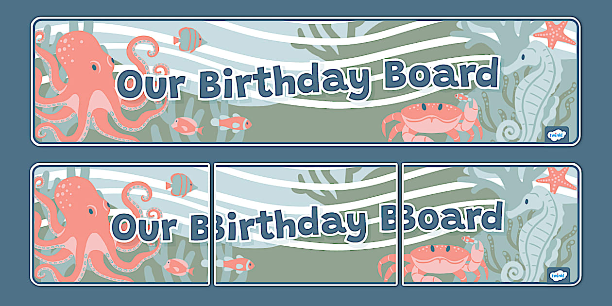 Under the Sea-Themed Our Birthday Board Display Banner