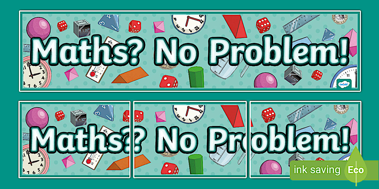 👉 Maths? No Problem! Display Banner (teacher made)
