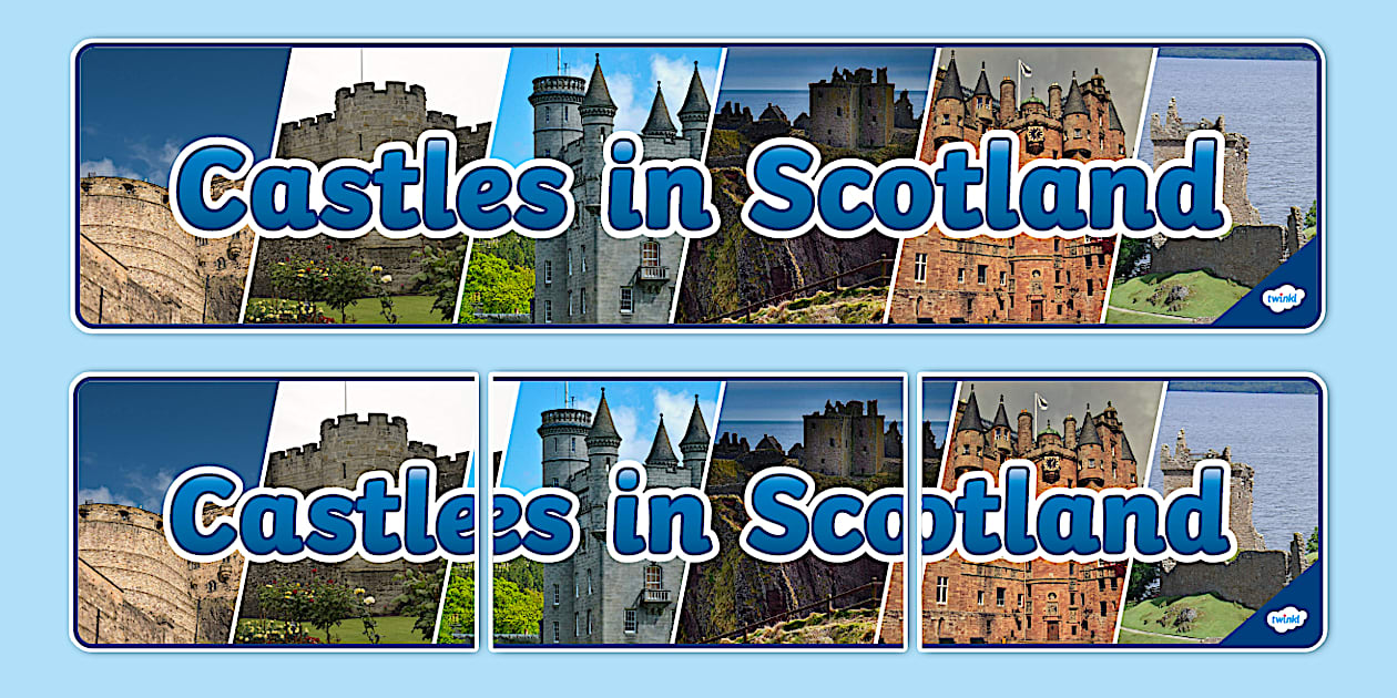 Castles in Scotland Photo Display Banner (teacher made)