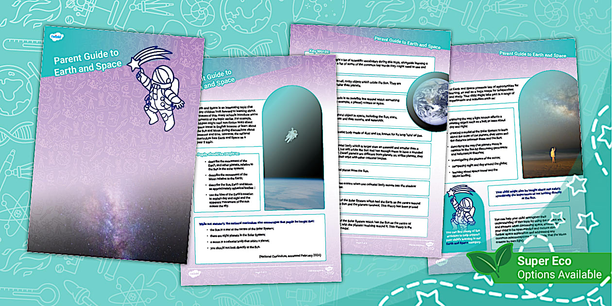 Parent Guide to Earth and Space (Ages 7 - 11)