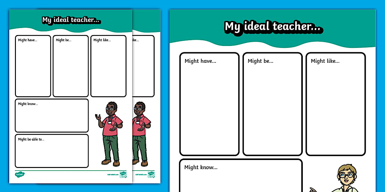 My Ideal Teacher Activity Sheet (Teacher-Made) - Twinkl